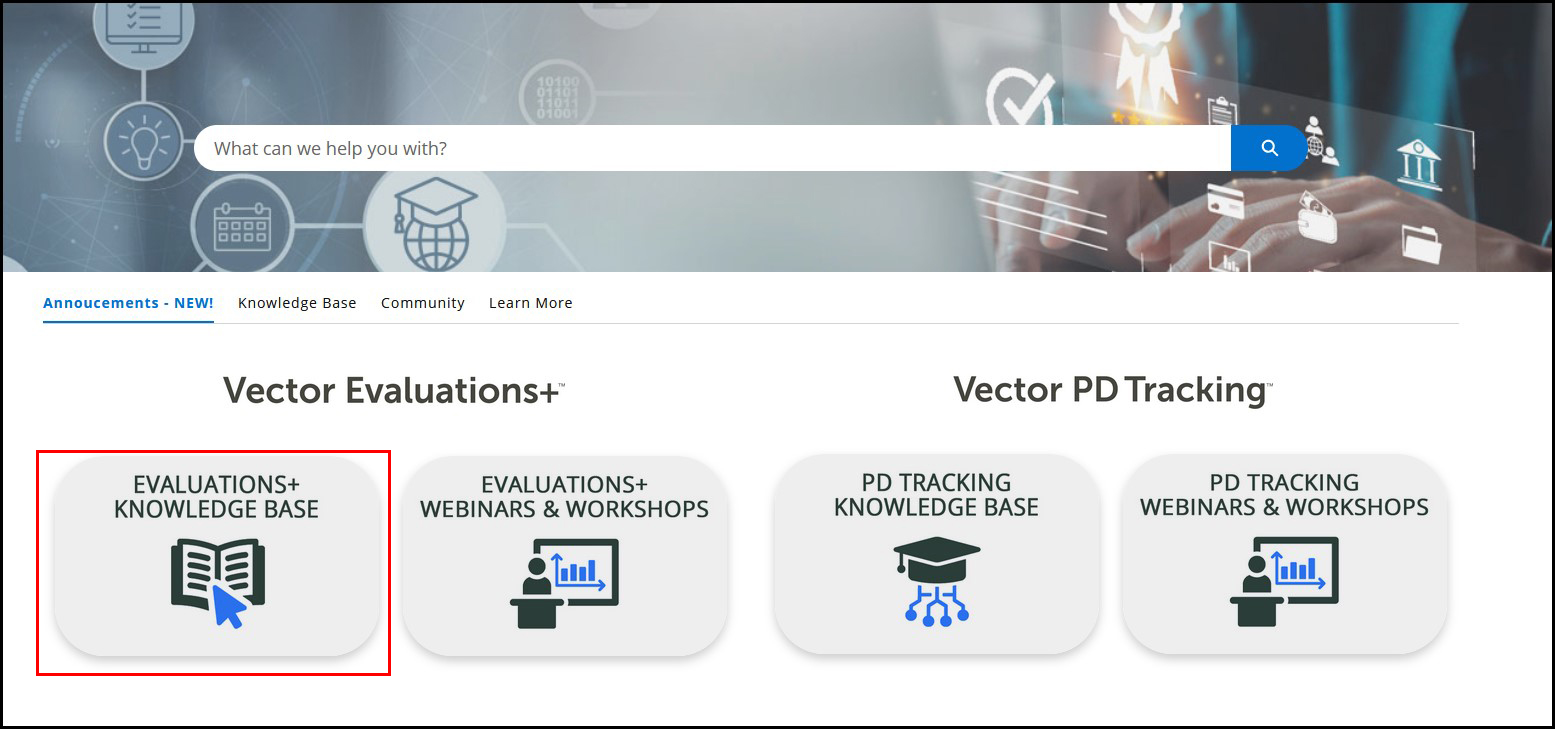 How to Use the Evaluations+ Support Center